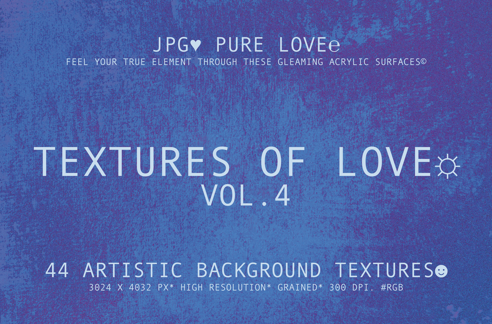Textures of Love [Vol.4]
