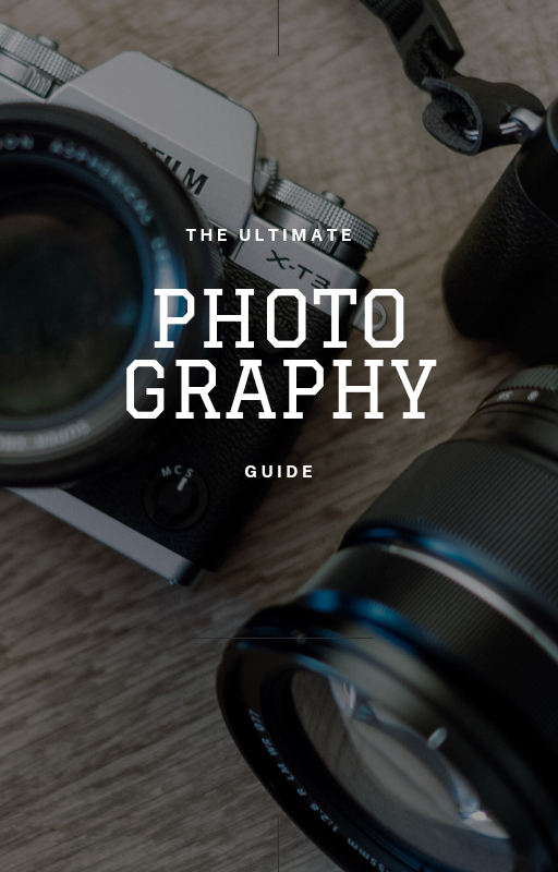 Ultimate Photography Guide