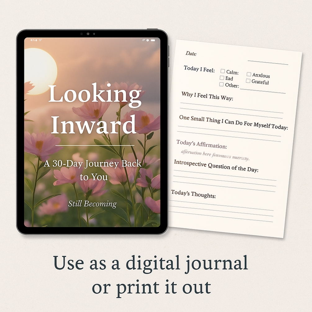 Looking Inward: A 30-Day Guided Journal Back to You