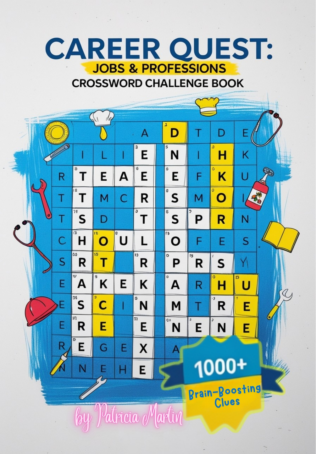 Career Quest: Jobs & Professions – Crossword Challenge Book