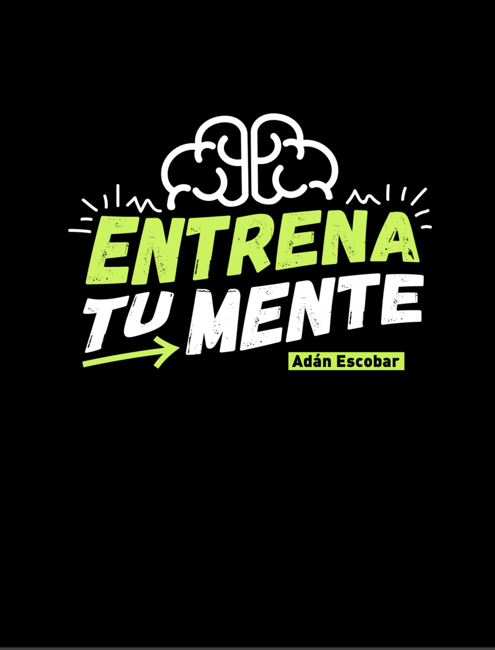 Entrena tu mente