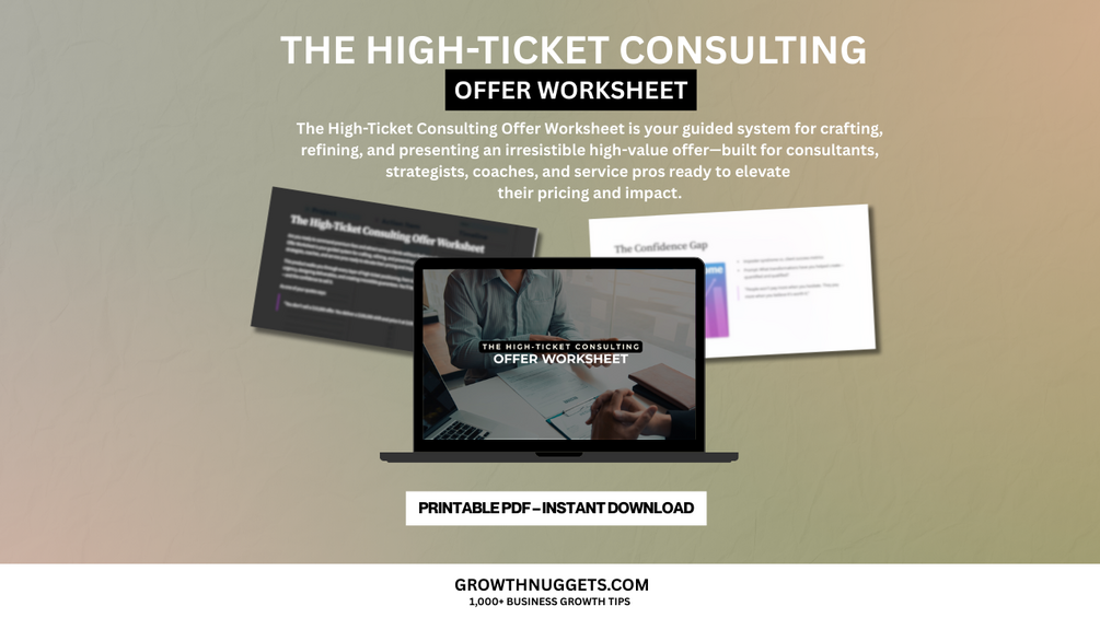 The High-Ticket Consulting Offer Worksheet