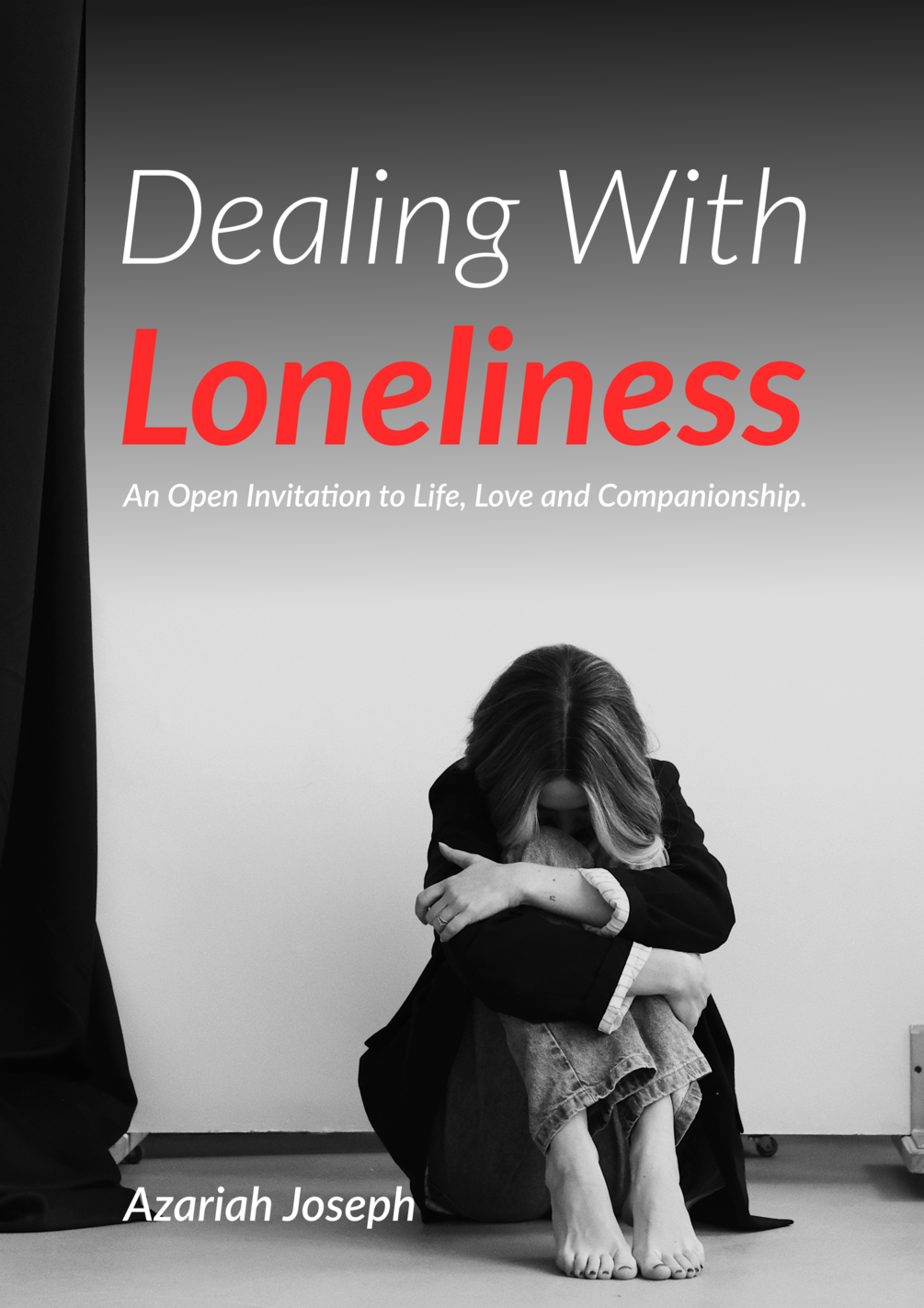 Dealing With Loneliness eBook Guide