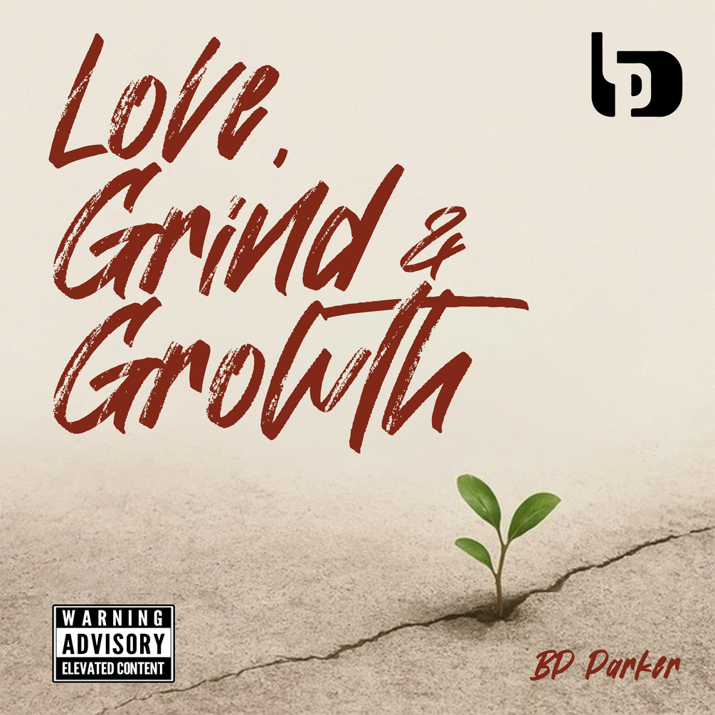 Love Grind & Growth (Album)