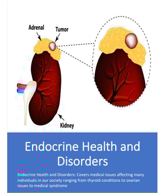 ENDOCRINE HEALTH AND DISORDERS