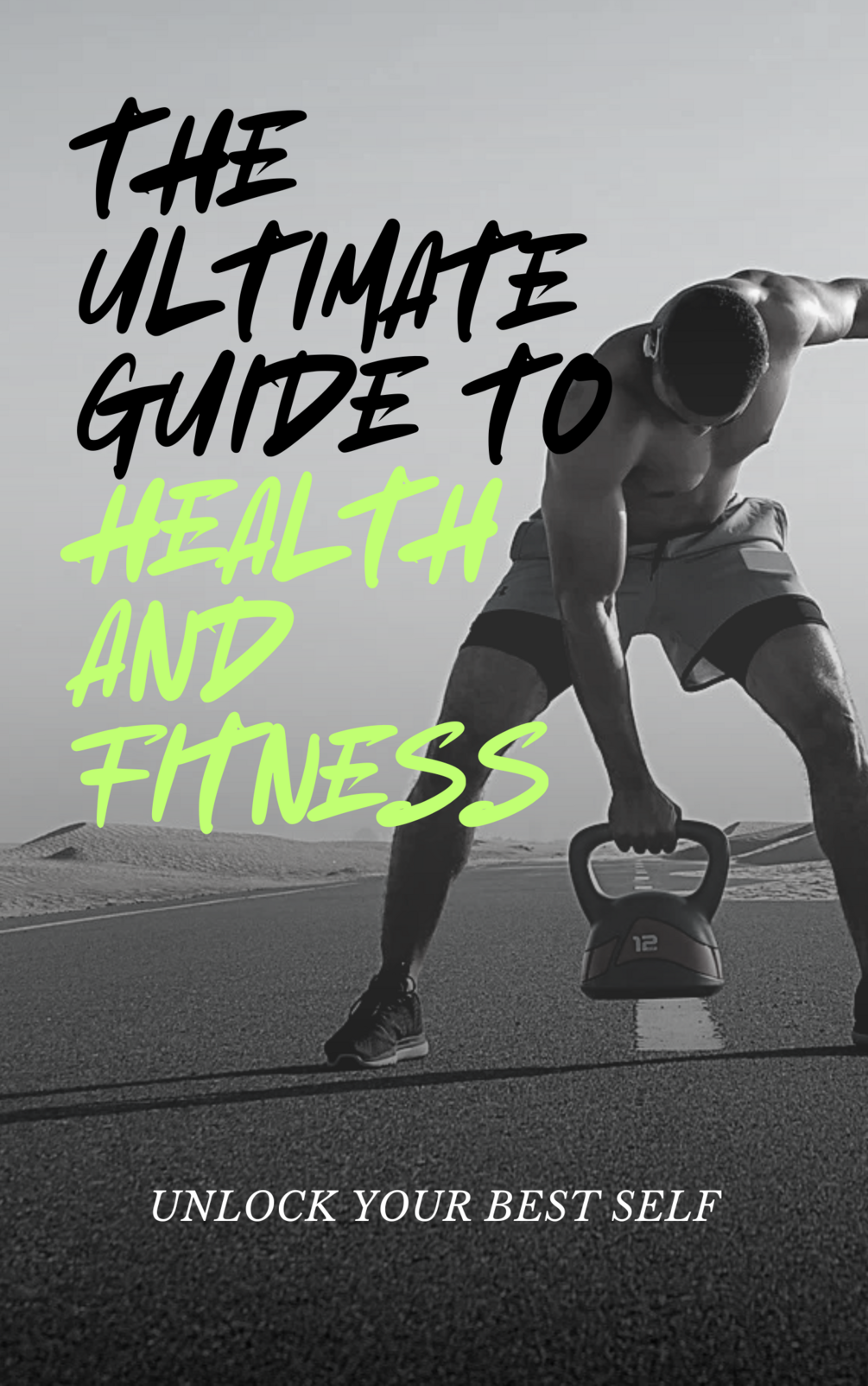 Ultimate Guide to health and fitness