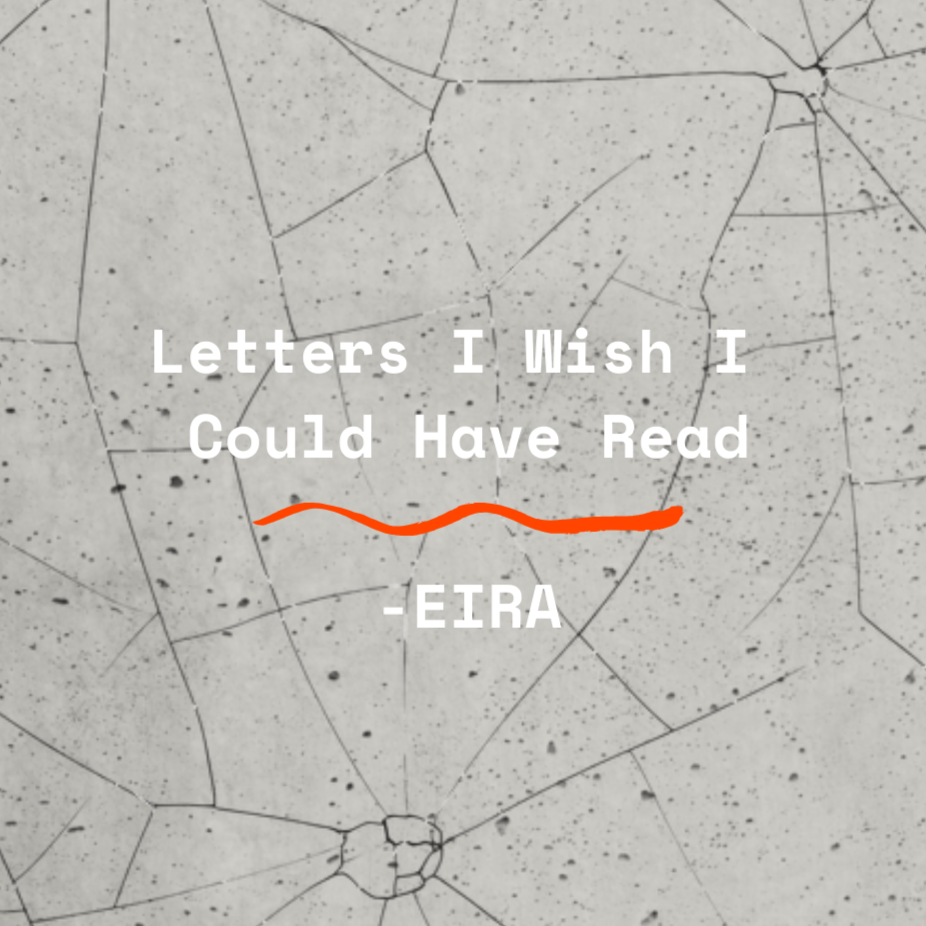 Letters I Wish I Could Have Read