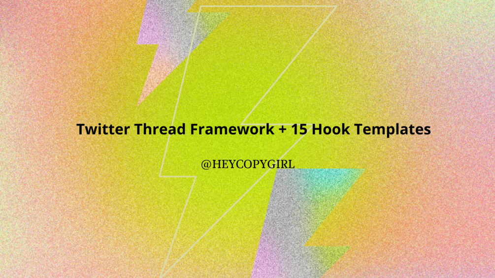 Twitter Thread Writing Framework + 15 Hooks