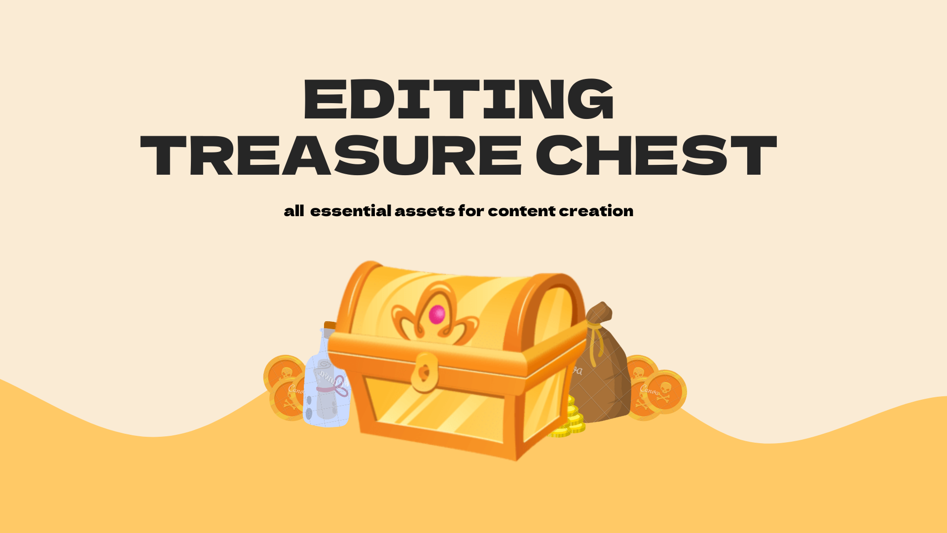 The ULTIMATE Editing Treasure Chest