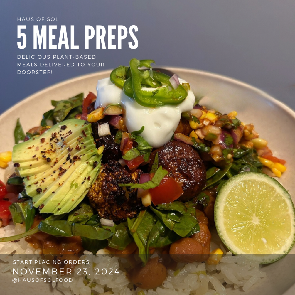 FIVE Meal Preps
