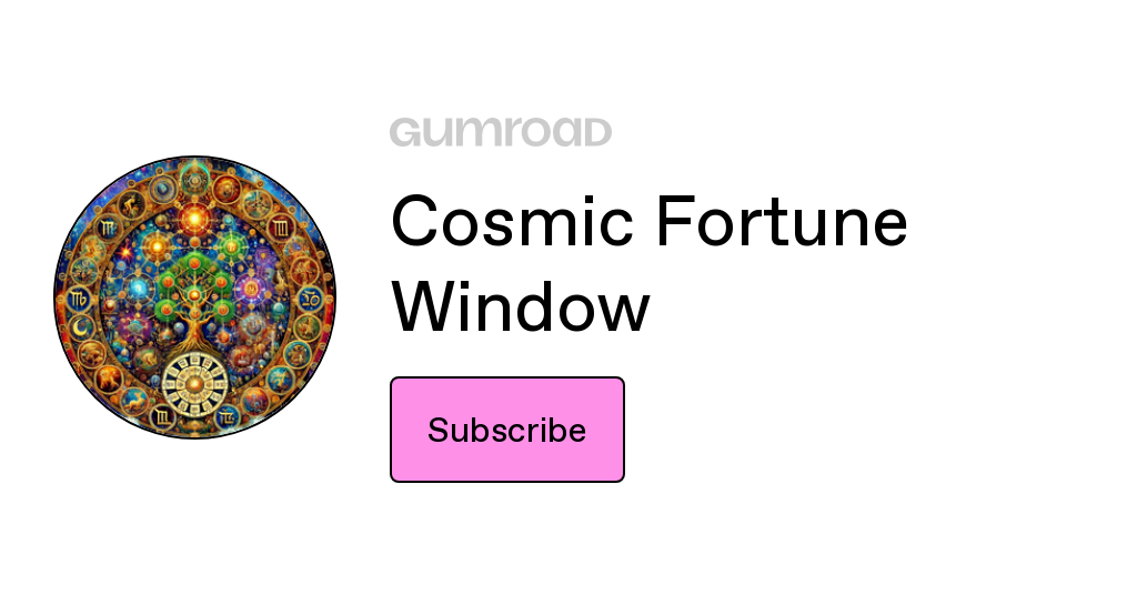 Cosmic Fortune Window