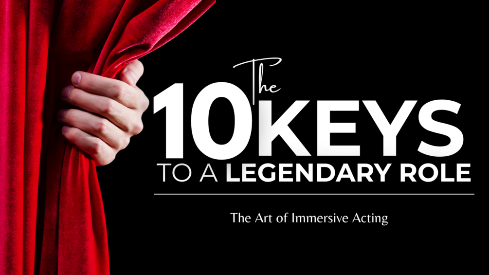 The 10 Keys to a Legendary Role