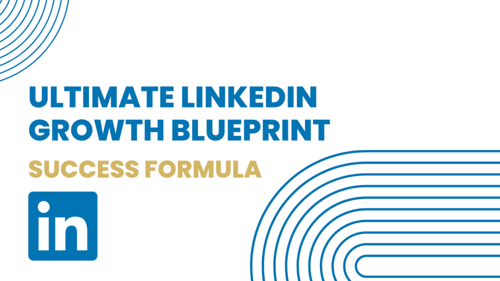 The Ultimate Guide to Achieving LinkedIn Organic Growth