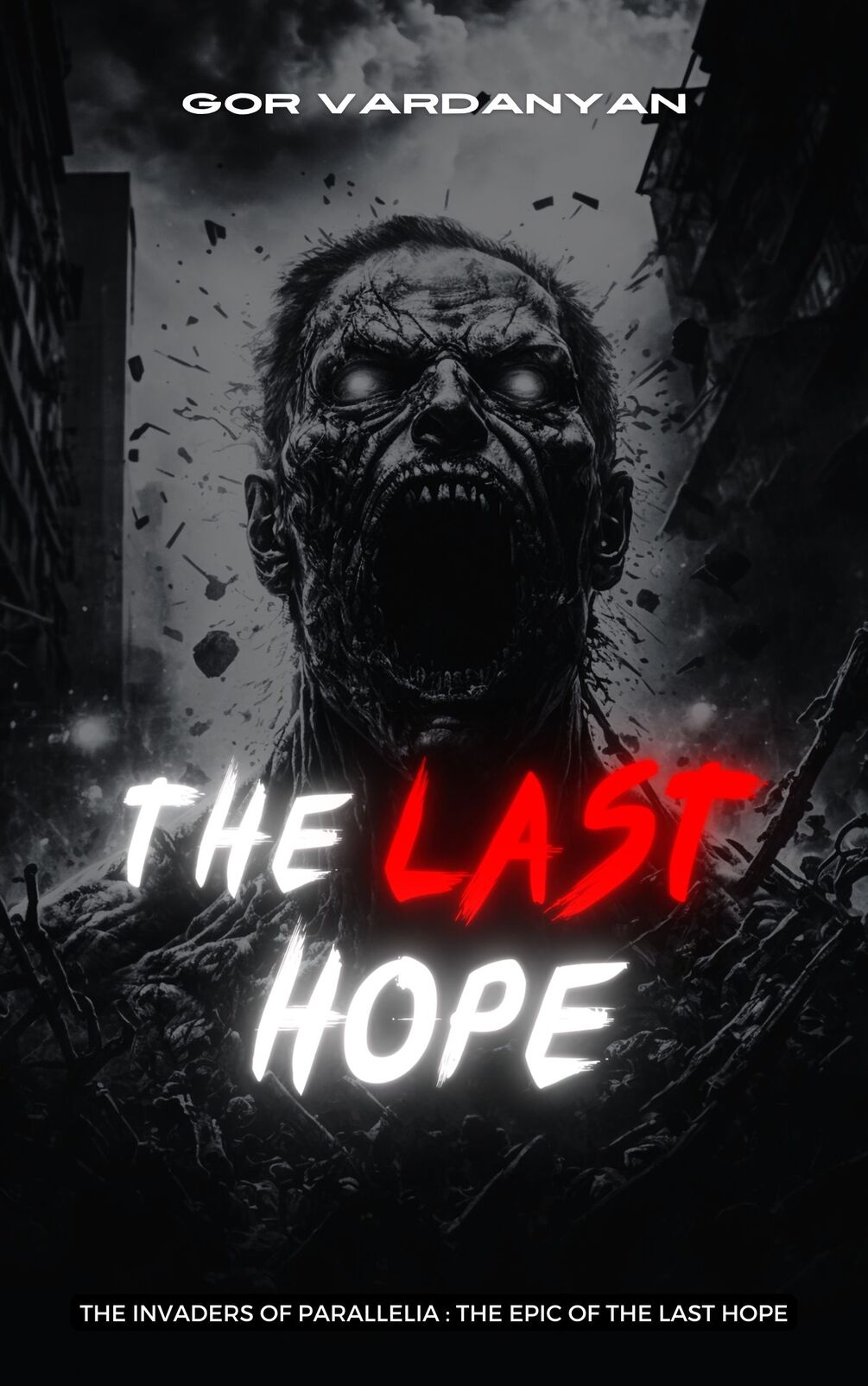 The Invaders of Parallelia : The Epic of the Last Hope