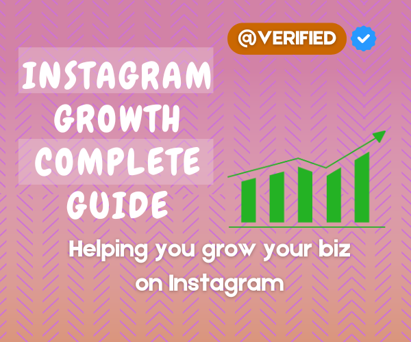 INSTAGRAM GROWTH COMPLETE GUIDE
