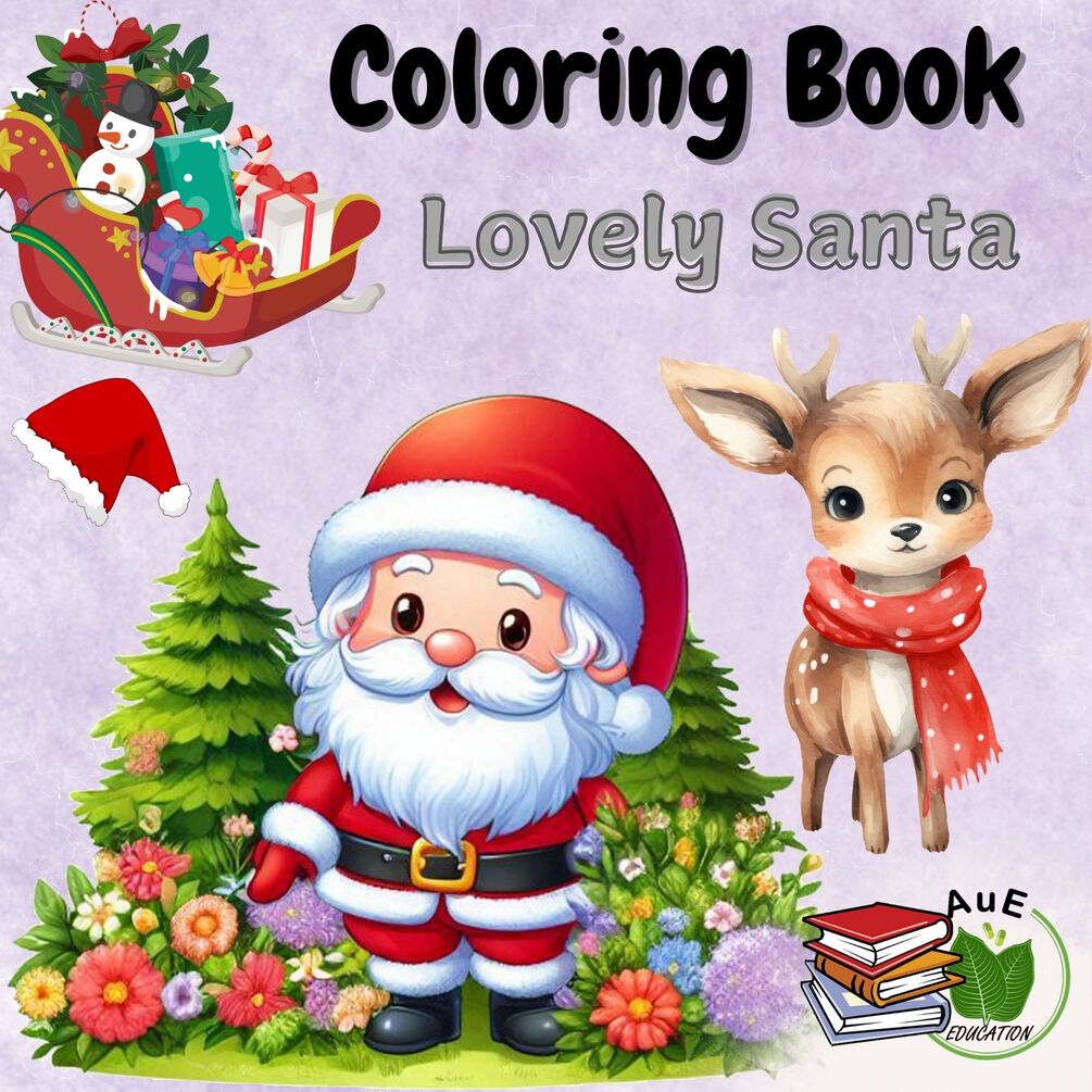 Coloring Book: Lovely Santa