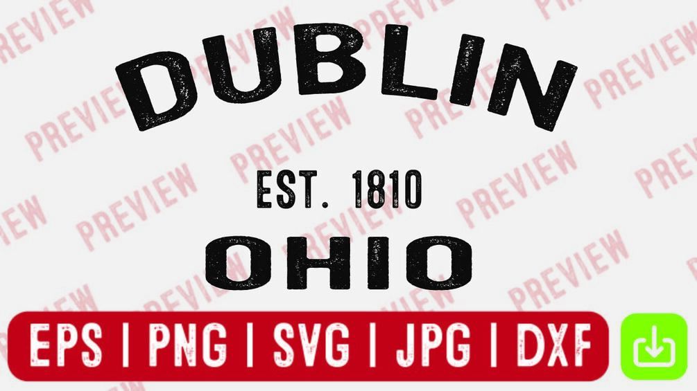 Vintage Dublin City Ohio Est 1810 Souvenir SVG EPS DXF PNG / Cut Files ...
