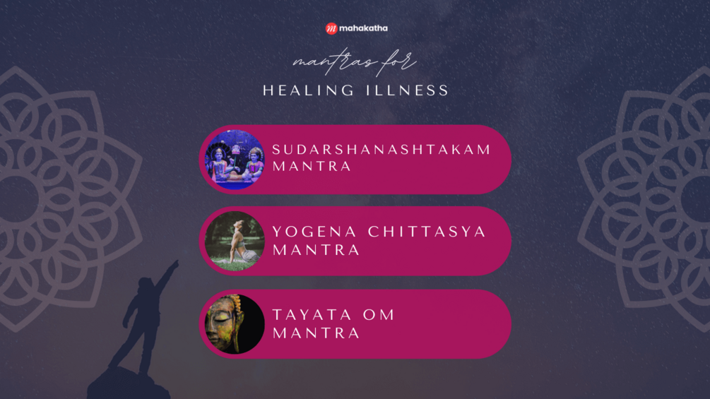 Mantras for healing illness