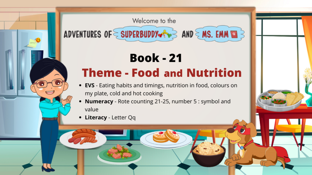 Food and Nutrition - Adventures of Superbuddy and Ms. Emm (Book 21)