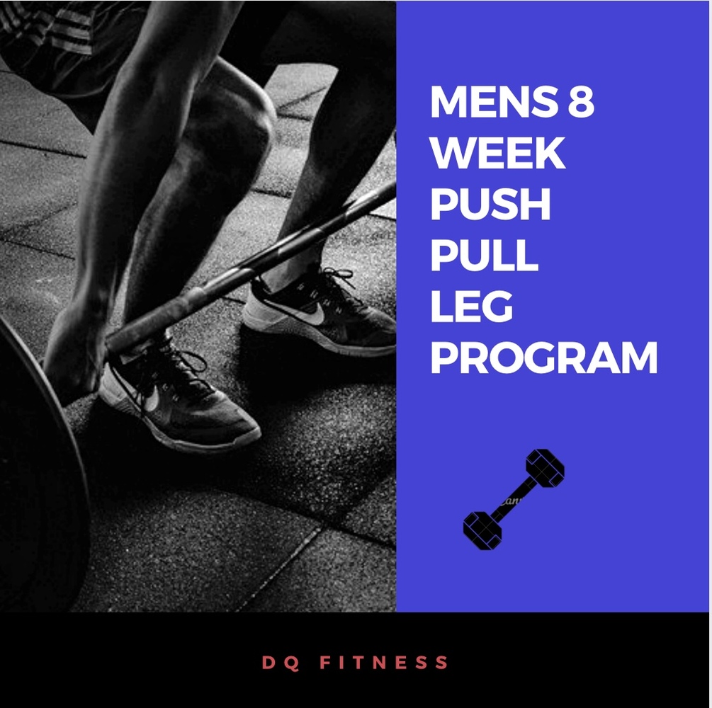 Men’s Push Pull Leg Program