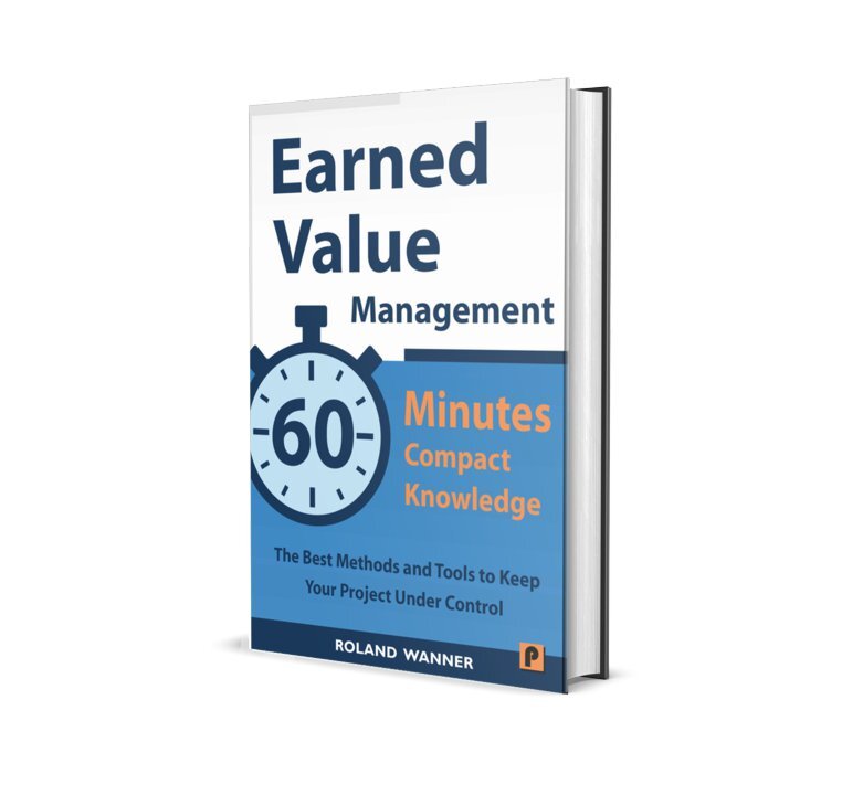 Earned Value Management 60 Minutes Compact Knowledge