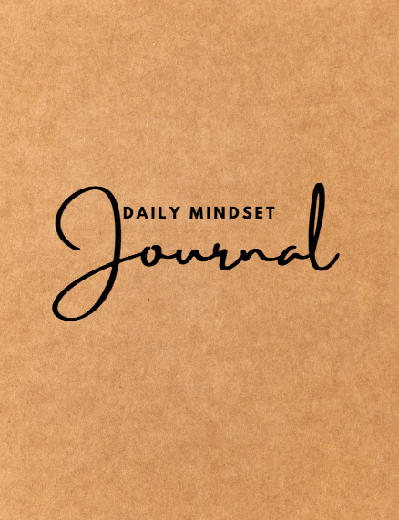 The 5-Minute Mindset Journal: A Daily Practice for Clarity & Confidence
