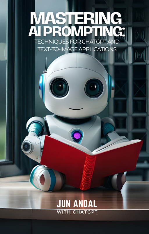 Mastering-AI-Prompting-Techniques-for-ChatGPT-and-Text-to-Image-Applications