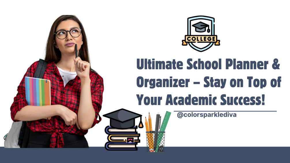 The Ultimate School Planner and Organizer
