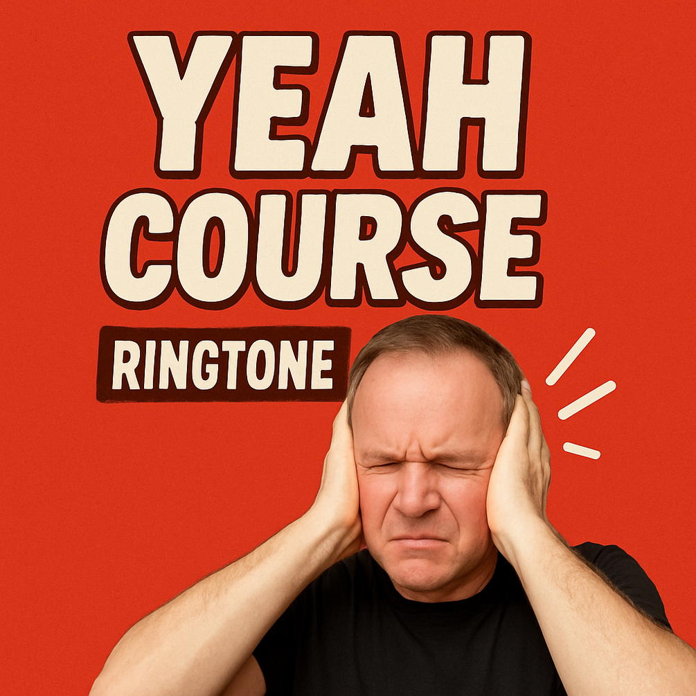 Yeah Course Ringtone