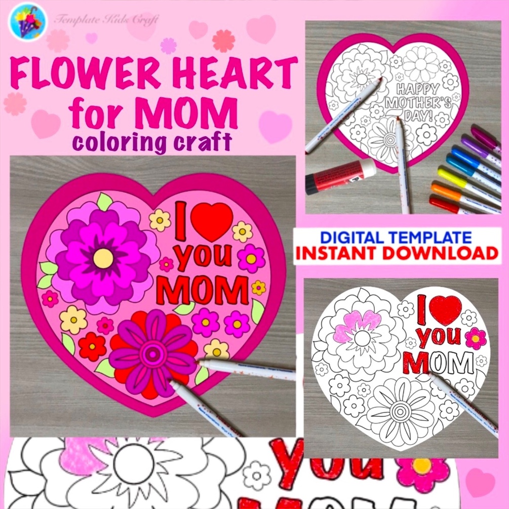Mothers Day Valentines Printable Coloring Flower Heart Card for Mom ...