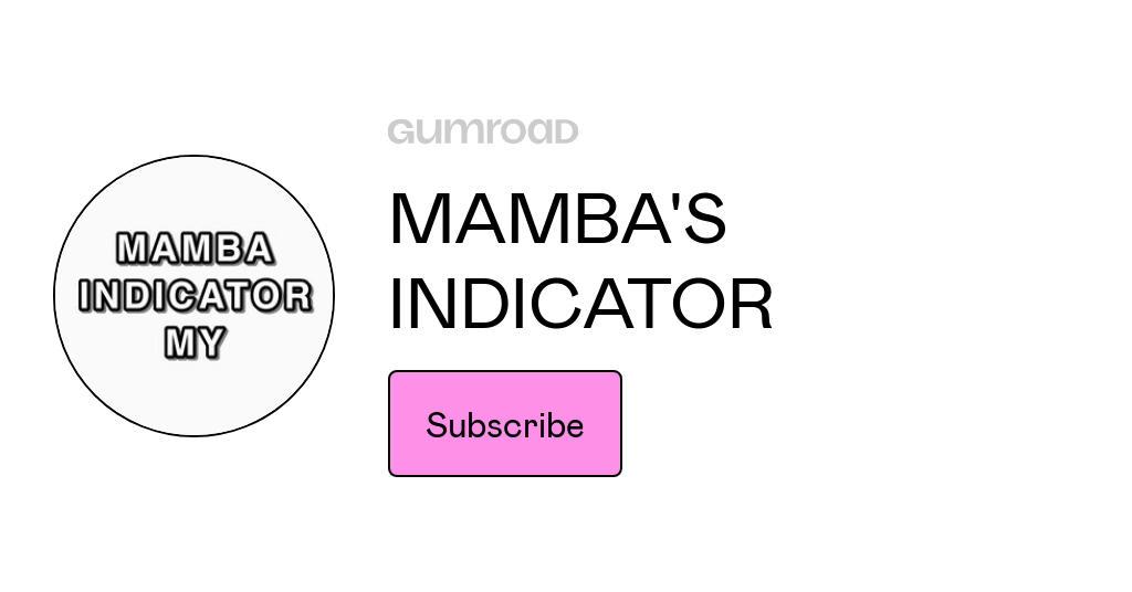 MAMBA'S INDICATOR