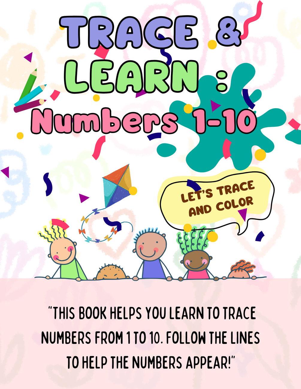 "Trace and Learn Numbers 1-10: A Fun & Interactive Coloring Adventure!"