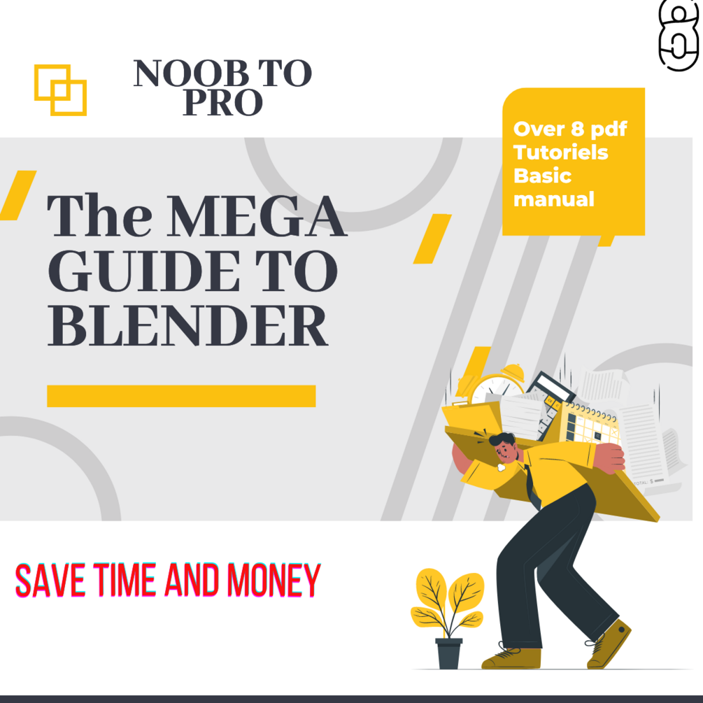 THE MEGA GUIDE TO BLENDER