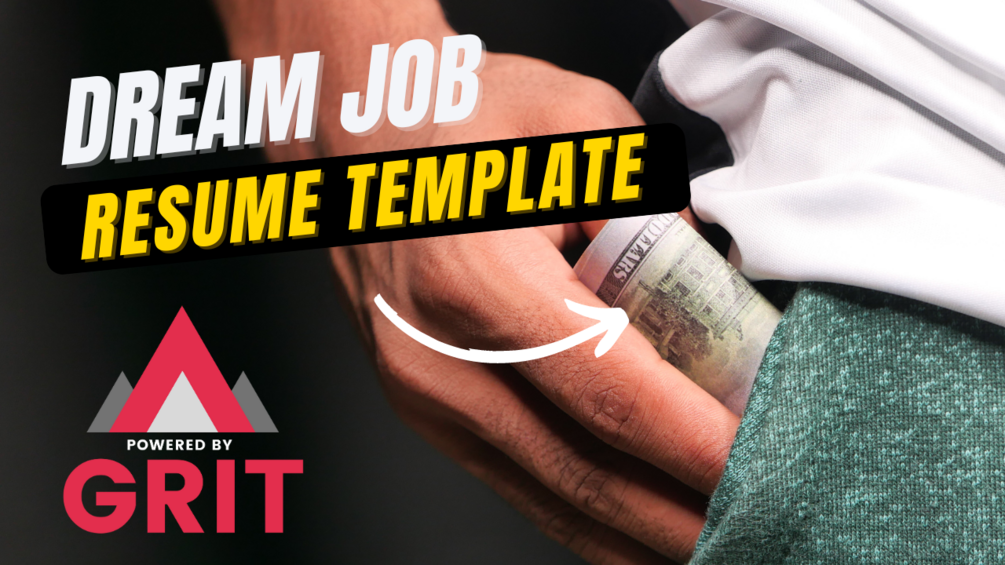 Dream Job Resume Template by Powered by Grit