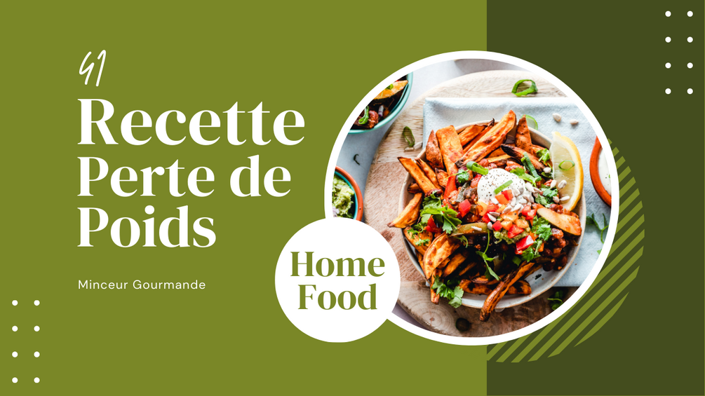 41 Recettes Perte de Poids