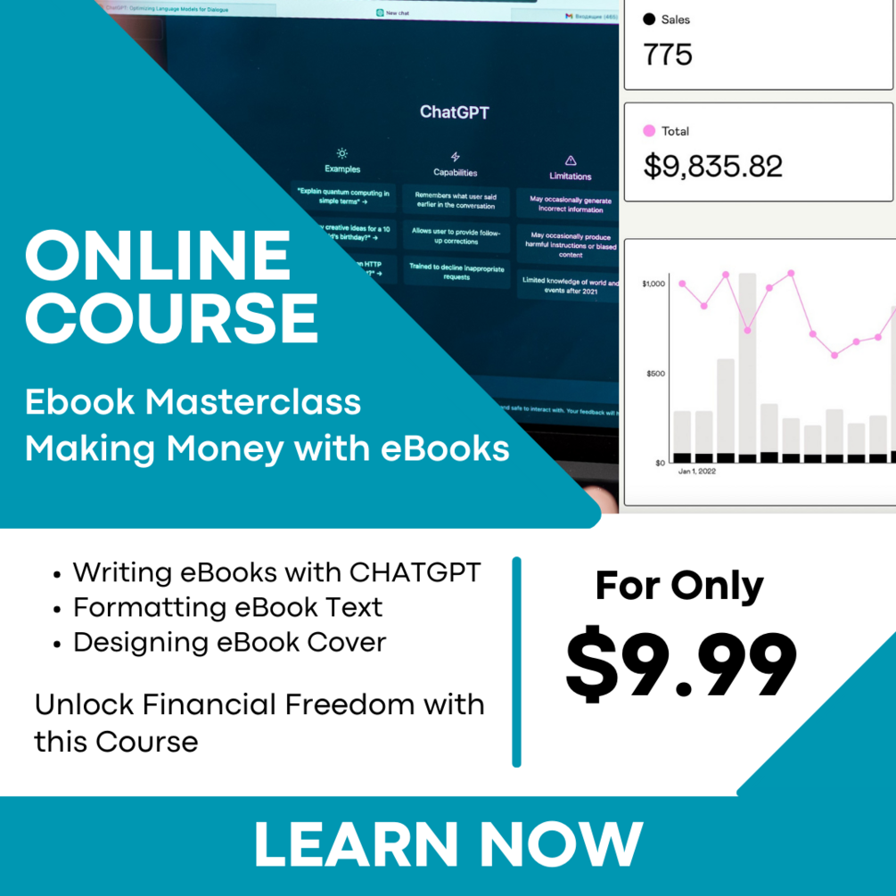 Ebook Masterclass: Making Money with Ebooks - Writing, Formatting, and Designing with ChatGPT