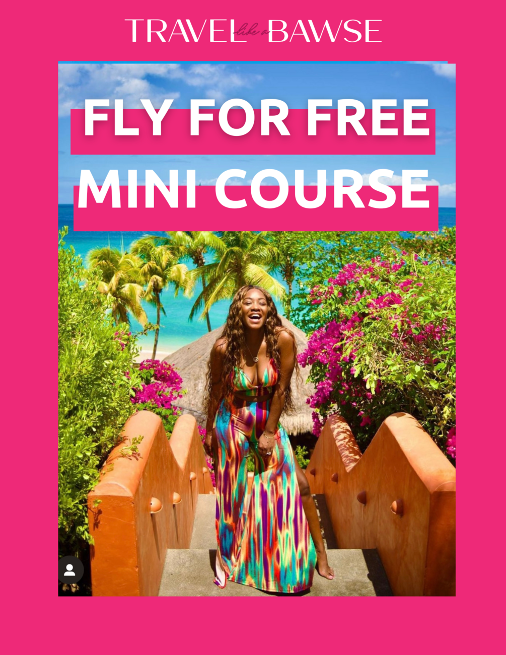 FLY FOR FREE MINI COURSE