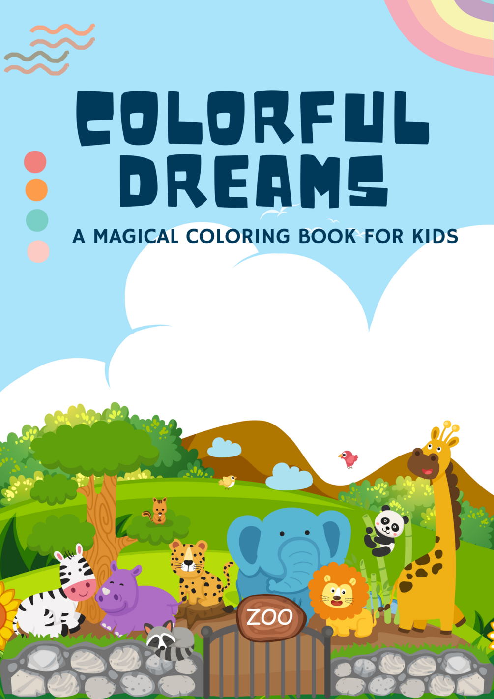 Colorful Dreams: A Magical Coloring Book for Kids