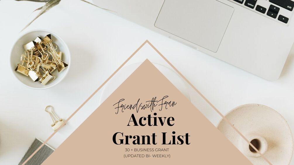 30 + Active Business Grant List
