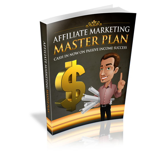 Affiliate Marketing Master Plan E-Book