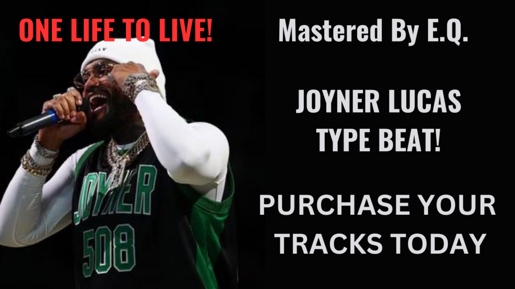 Joyner Lucas Type Beat 2024 - One Live To Live!