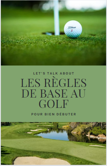 Les Règles de base au golf