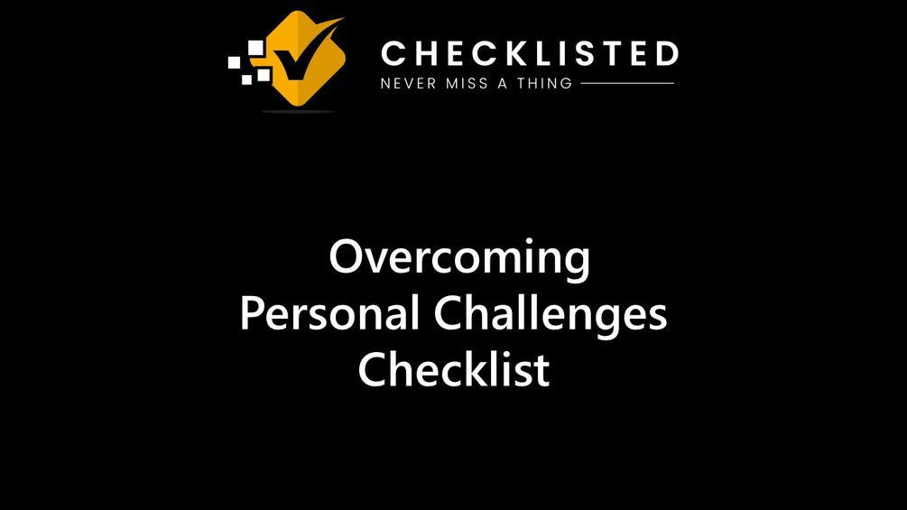 Overcoming Personal Challenges Checklist