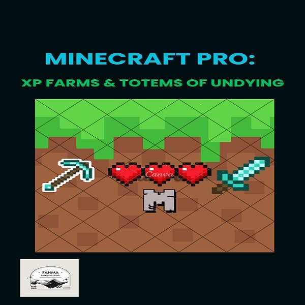 Minecraft Pro: XP Farms & Totems of Undying