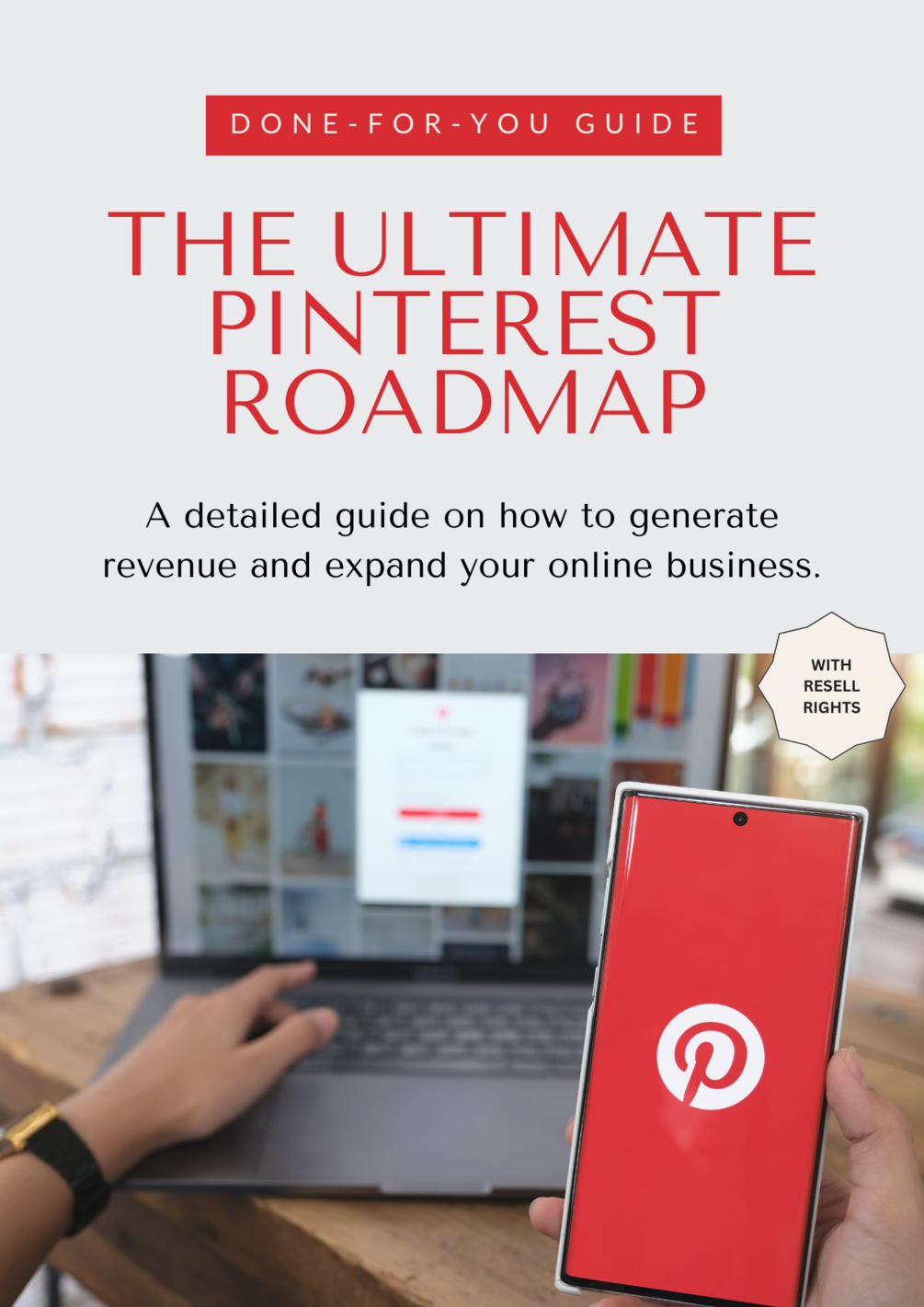 The Ultimate Pinterest Roadmap w/ Master Resell Rights (2024)