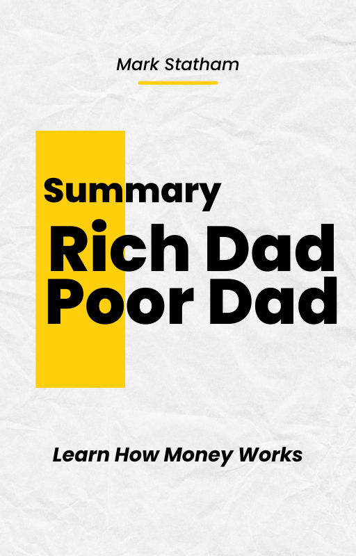 Summary of Rich Dad Poor Dad