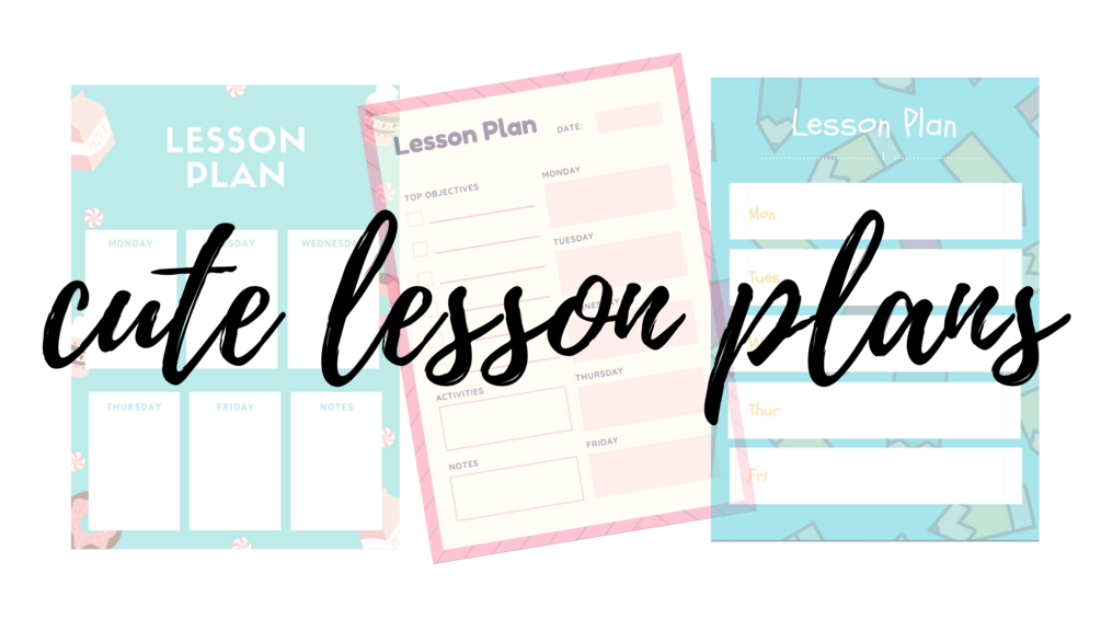 Cute Lesson Plans Bundle (Printable PDFs)
