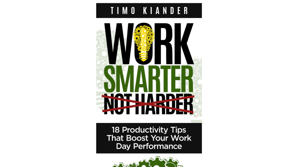 Work Smarter Not Harder