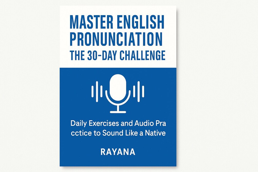 Master English Pronunciation: The 30-Day Challenge