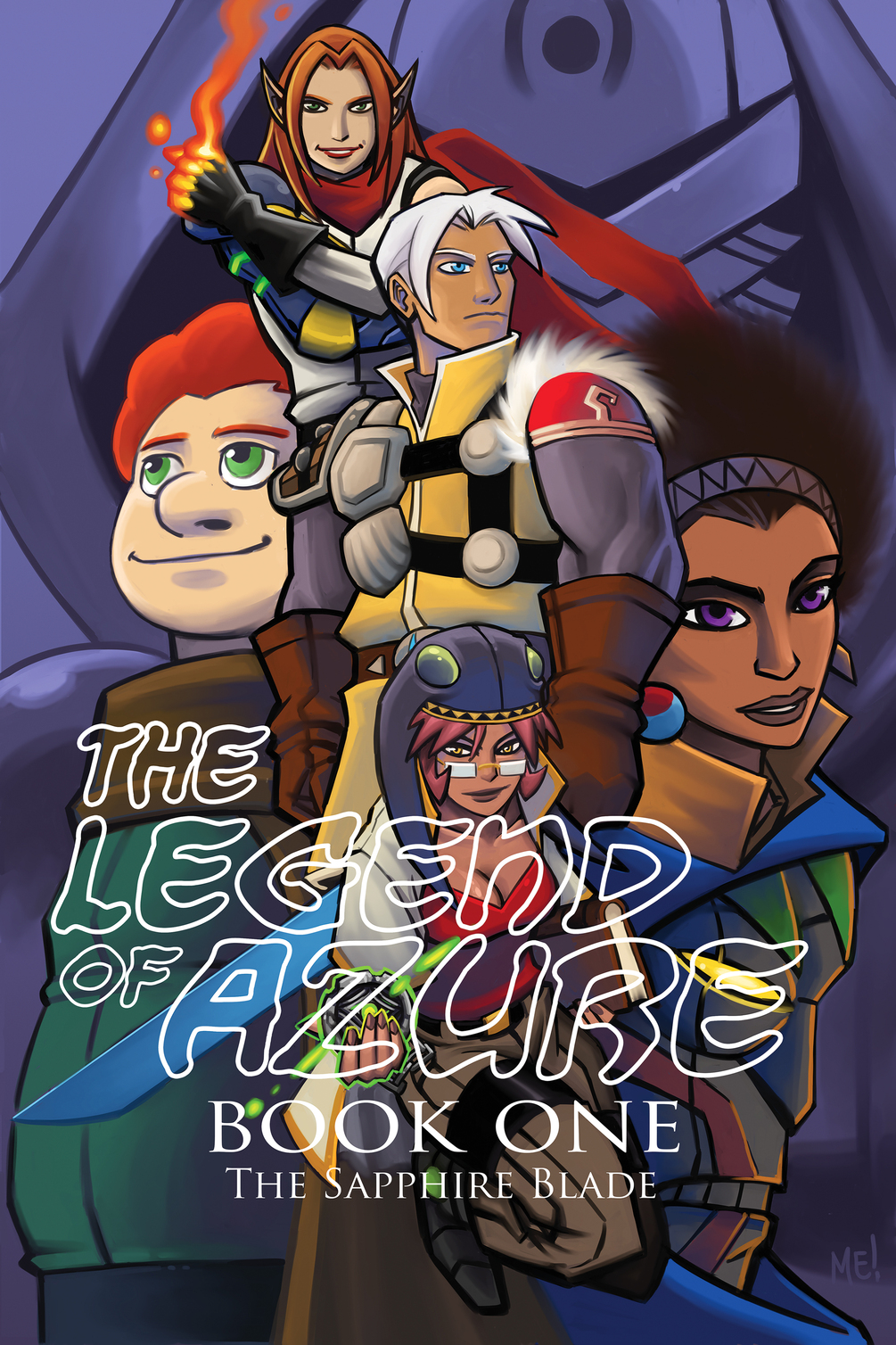The Legend of Azure Book One: The Sapphire Blade Digital Edition